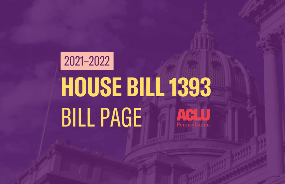 HB 1393 | Legalizing fentanyl test strips - ACLU of Pennsylvania